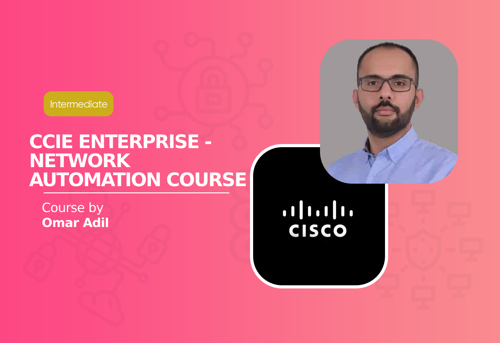 CCIE Enterprise - Network Automation Course | Orhan Ergun
